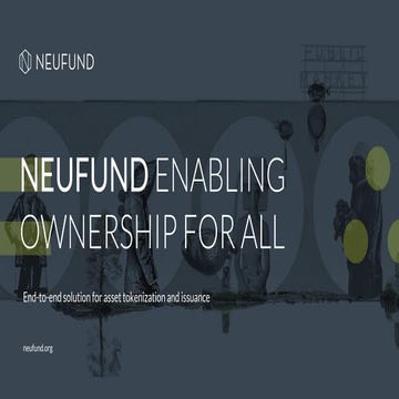 Neufund - Enabling Ownership for all | PPT