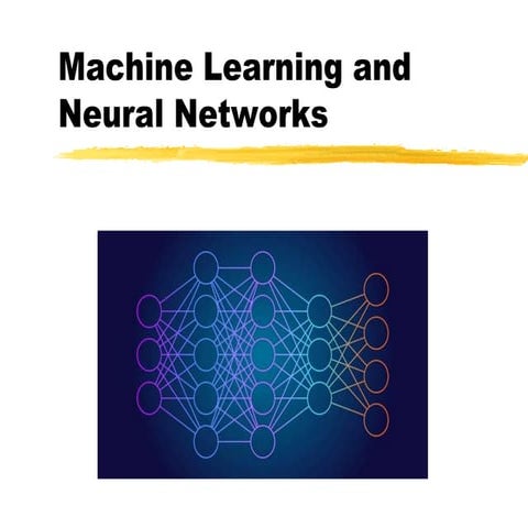 Machine Learning and Artificial Neural Networks.ppt | Computing | Technology & Computing