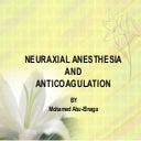 Neuraxial anesthesia and | PPT