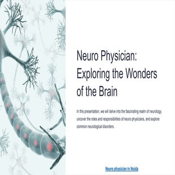 The Human Nervous System: Why Neuro Specialists Matter More Than Ever | PDF