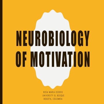 Neurobiology of motivation | PPTX