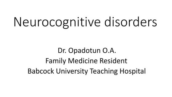 Neuro cognitive disorders | PPT