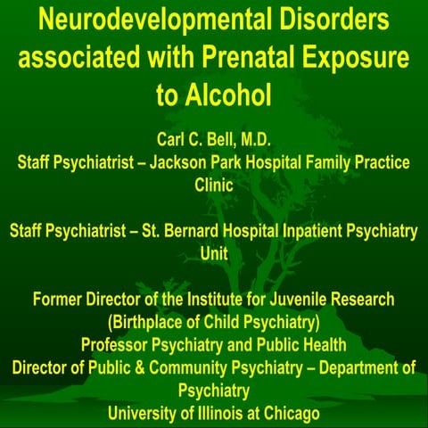 Neurodevelopmental Disorders Associated with Prenatal Exposure to Alcohol | PPT