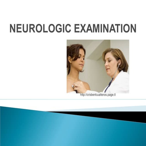 Neurological examination | PPTX