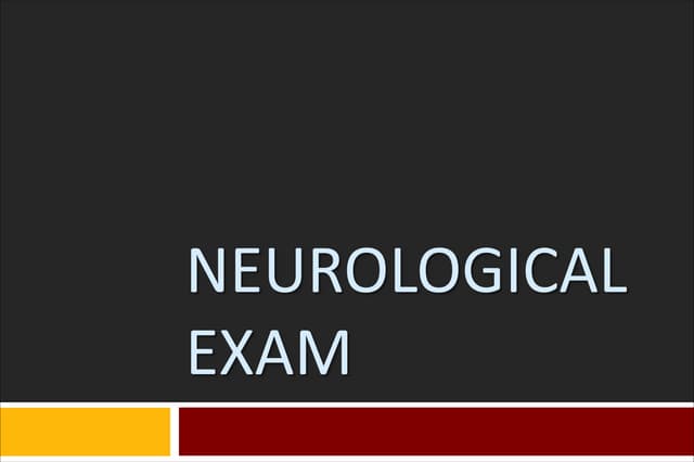 NEUROLOGICAL EXAMINAITION, BSN LEVEL 3 LESSON | PPT NEUROLOGICAL EXAMINAITION, BSN LEVEL 3 LESSON | PPT