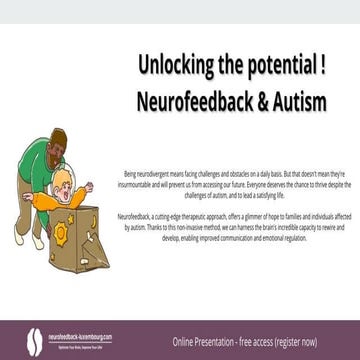 Neurofeedback & Autism Unlocking The Potential by Neurofeedback ...