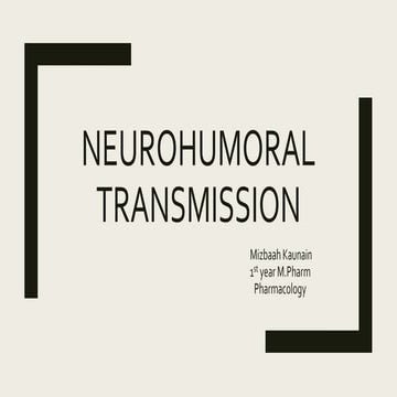 Neurohumoral transmission | PPTX