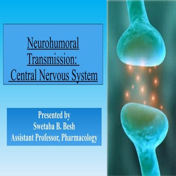 Neurohumoral Transmission and Neurotransmitter Function in the Central ...