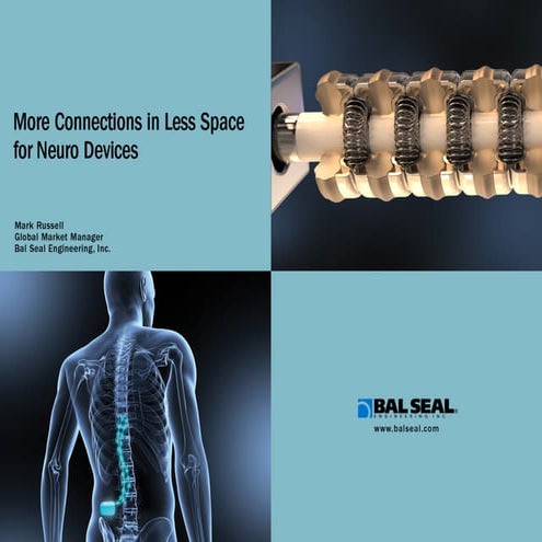 More Connections in Less Space for Neuro Devices | PPT