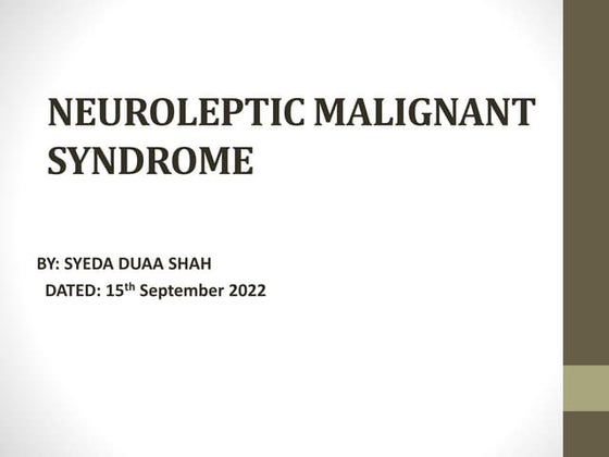 Neuroleptic Malignant Syndrome | PPTX | Blood Disorders | Diseases and ...