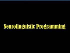Well being through neuro linguistic programming | PPT