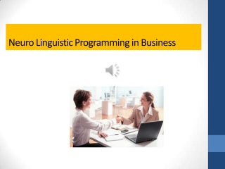 Well being through neuro linguistic programming | PPT