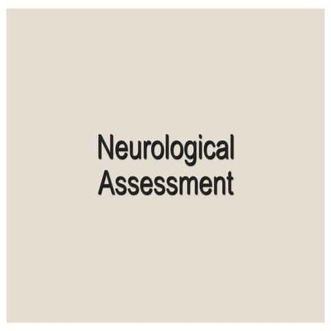 neurological_assessment_final.ppt