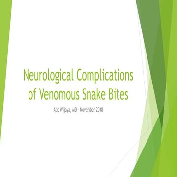 Neurological Complications of Venomous Snake Bites | PPTX
