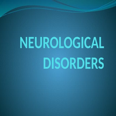 NEUROLOGICAL DISORDERS for b.sc students | PPTX