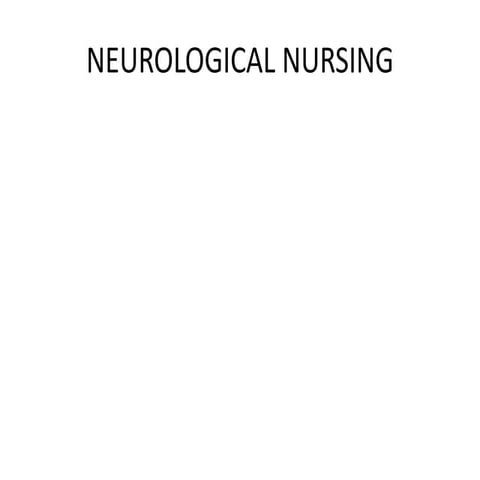 DETAILED NOTES ON NEUROLOGICAL NURSING KMTC.pptx