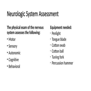 Neurologic System. comprehensive head to toes assessment | PPTX