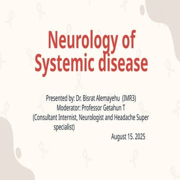 Neurology of Systemic disease all systems | PPTX