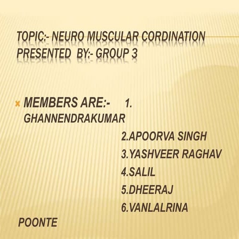 Neuro muscular cordination | PPT