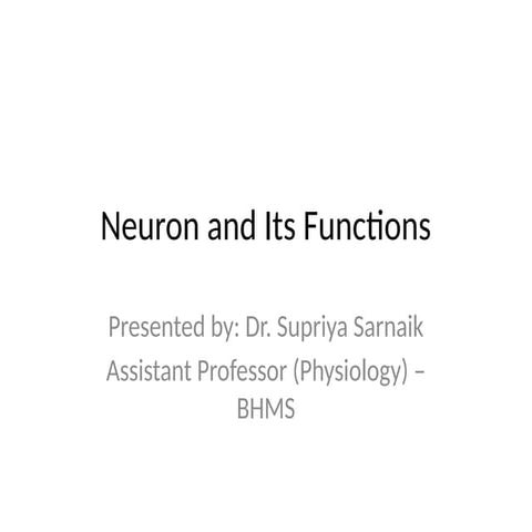 Neuron_and_Its_Functions_Presentation.pptx