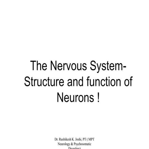 Neuron - Overview of Nervous system | PPT