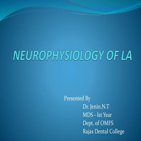 Neurophysiology of LA | PPTX