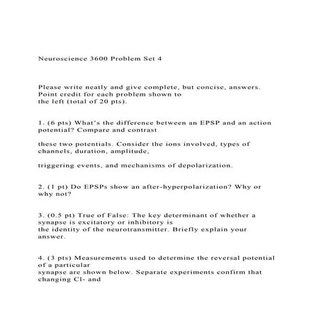 Neuroscience 3600 Problem Set 4 Please write neatly .docx