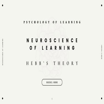 Neuroscience of Learning: Hebb's Theory | PDF