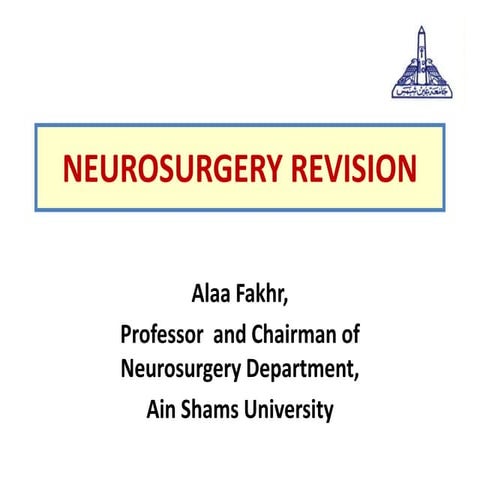 Neurosurgery revision | PPT