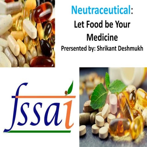 Neutraceutical ppt | PPTX