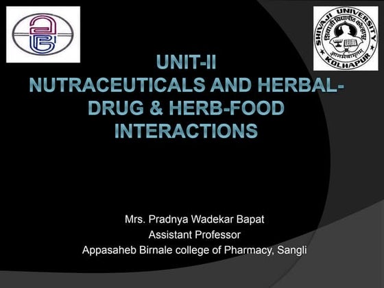 Herbal Drug Technology Unit 2 Neutraceuticals | PPTX