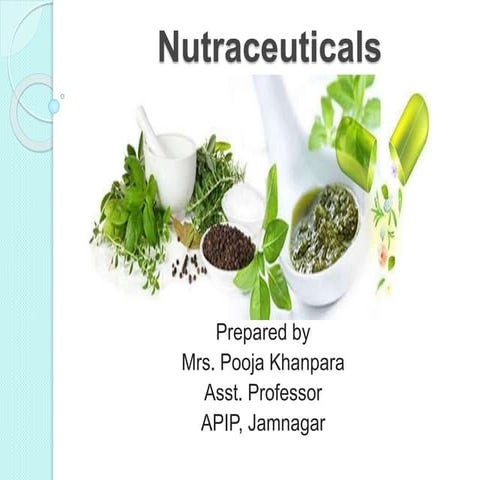 Nutraceuticals | PPTX