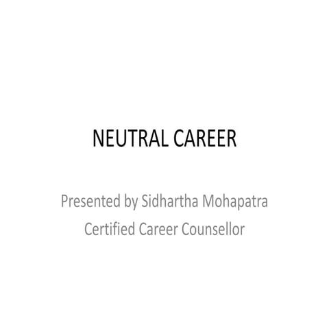NEUTRAL CAREER.pptx