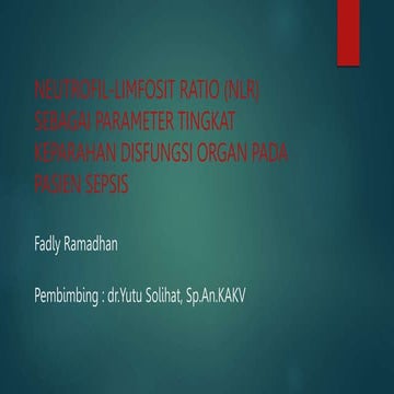NEUTROFIL-LIMFOSIT RATIO (NLR) Edit.pptx
