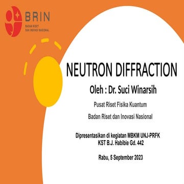 neutron diffraction intro_Suci Winarsih.pptx