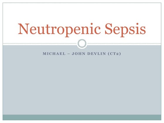 28 - Neutropenic fever definition symptoms signs clinical picture ...