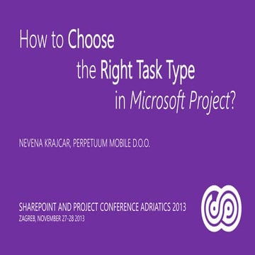 How to choose the right task type in Microsoft Project? | PPTX