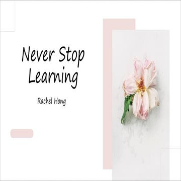 Never Stop Learning | PPT