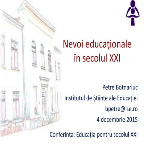 Nevoi educationale in secolul XXI | PPTX