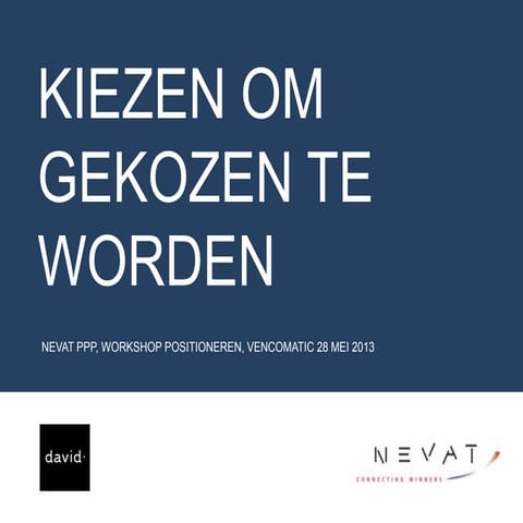 Workshop NEVAT positionering | PPTX | Business | Business and Finance