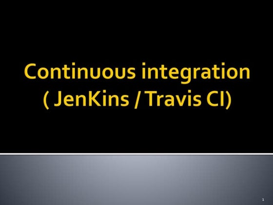 Introduction to Continuous Integration with Jenkins | PPT