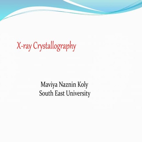 X-ray Crystallography | PPTX