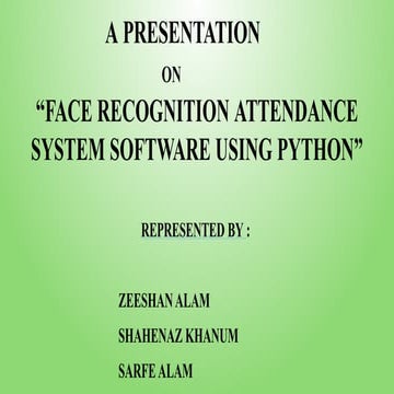 Smart Attendance System Software Using Python Pptx Computing 3822