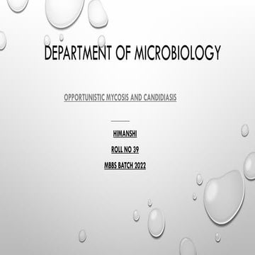 New Pptx Pptx Micro Biology Systemic Candidiasis Pptx