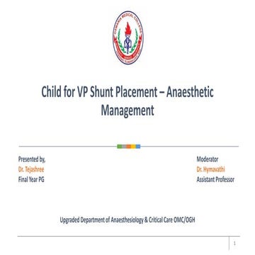 New-Child for VP Shunt Placement – Anaesthetic Management - Copy (1).pdf