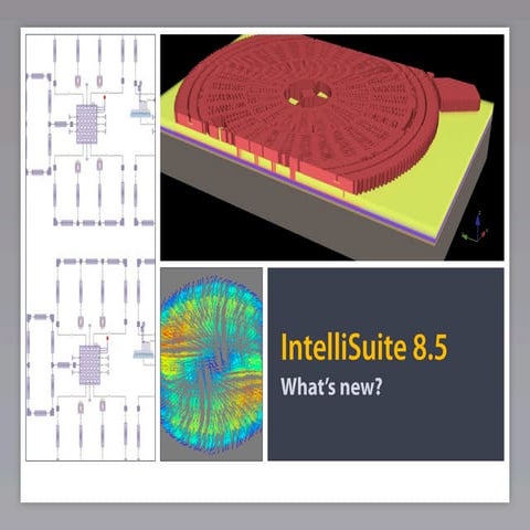 What's New in IntelliSuite 8.5? | PDF | Technology & Computing