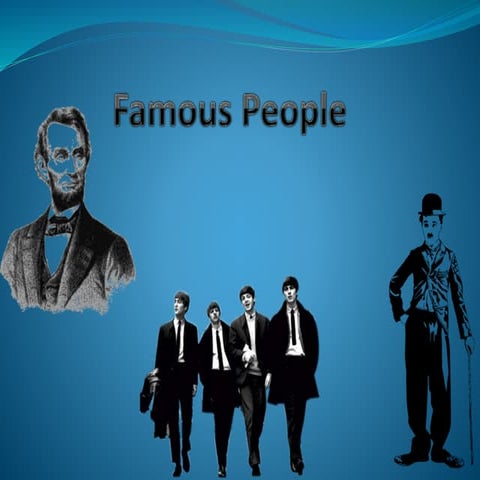 Famous People | PPT