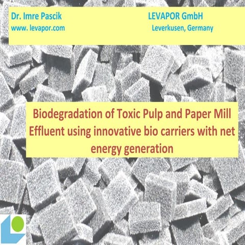Anaerobic treatment of Pulp and Paper mill Bleaching Effluent | PPT