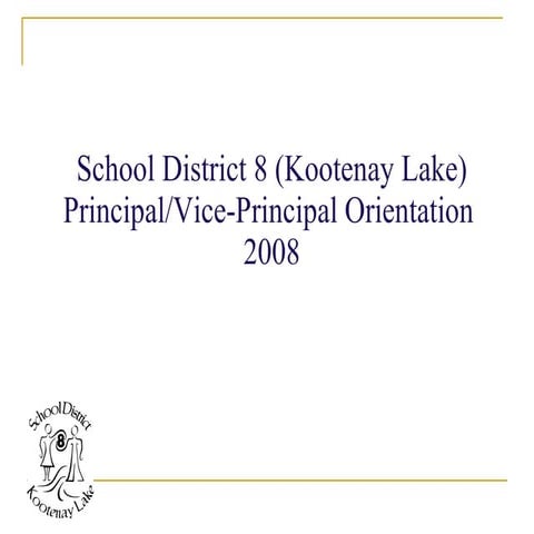 New Principal And Vice Principal Orientation 2008 | PPT