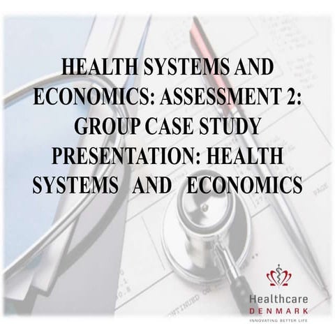 Case Study Healthcare and Economics | PPTX